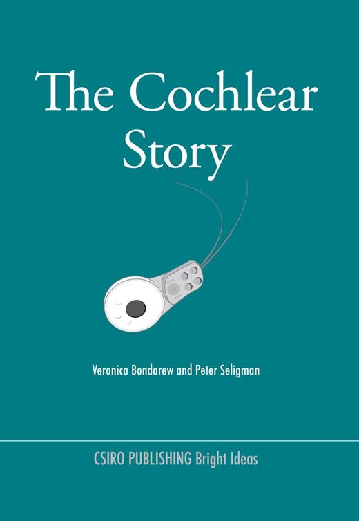 The Cochlear Story | Books Gateway | ConnectSci