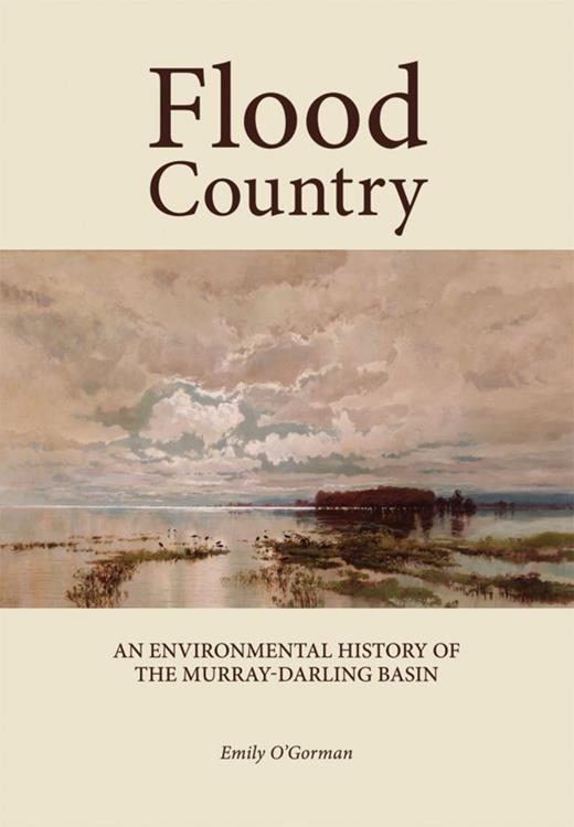 Conclusion | Flood CountryAn Environmental History of the Murray ...