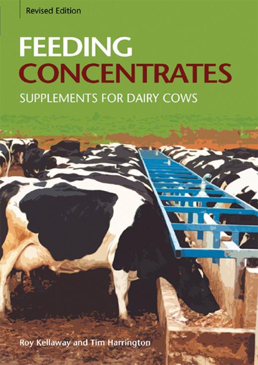 Feeding Concentrates: Supplements for Dairy Cows | Books Gateway ...