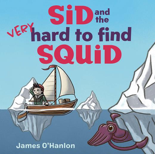 Sid and the Very Hard to Find Squid | Books Gateway | ConnectSci
