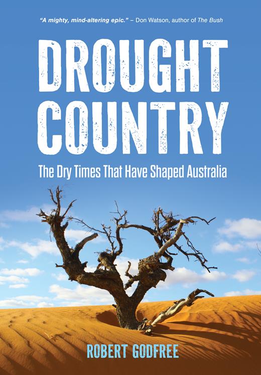 Part 5 Life in the Anthropocene | Drought CountryThe Dry Times That ...